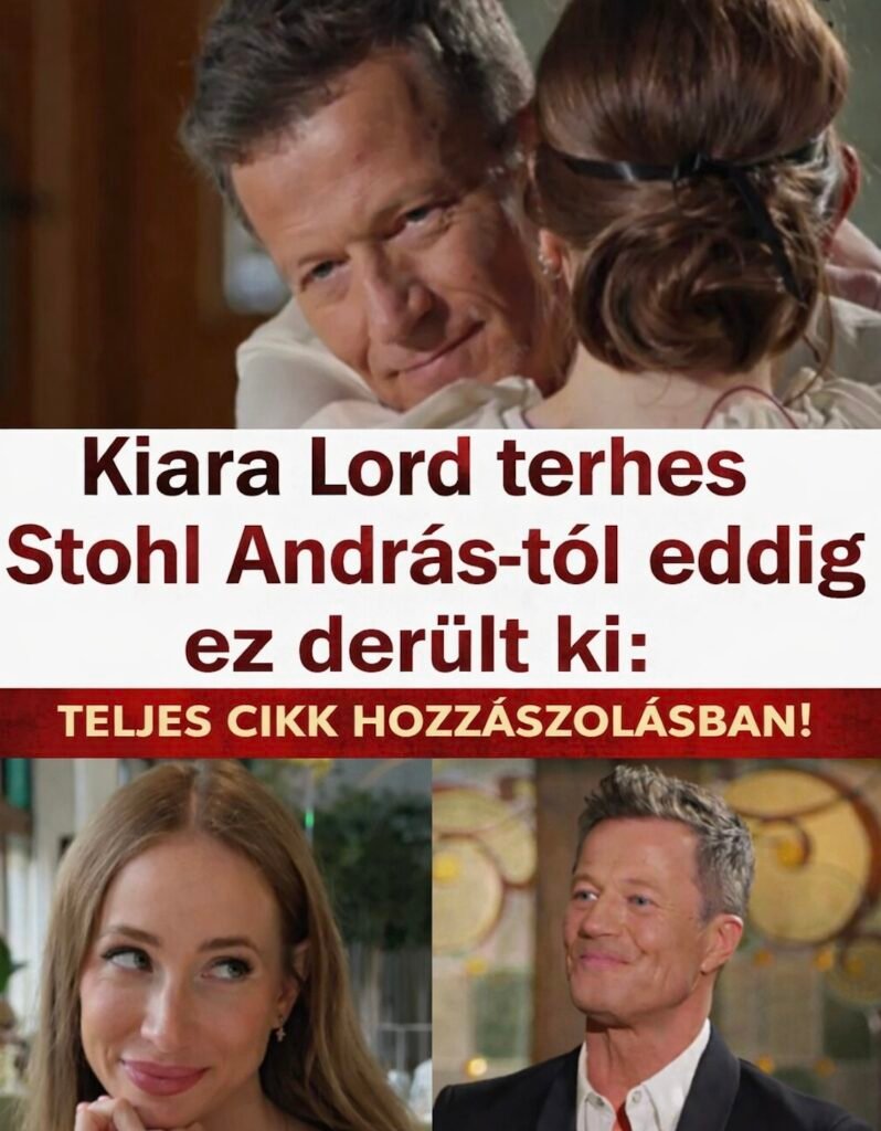 Kiara Lord terhes Stohl Andrástól 😲 Eddig ennyi derült ki – a teljes ...